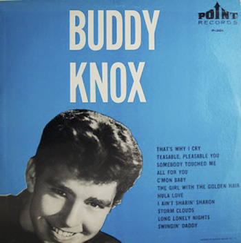 Herberts Oldiesammlung Secondhand LPs Buddy Knox - Buddy Knox (CA diff ...
