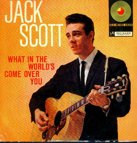 Herberts Oldiesammlung Secondhand LPs Jack Scott - What In The World´s ...